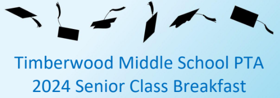 TMS PTA 2024 Senior Class Breakfast and Scholarship Information ...