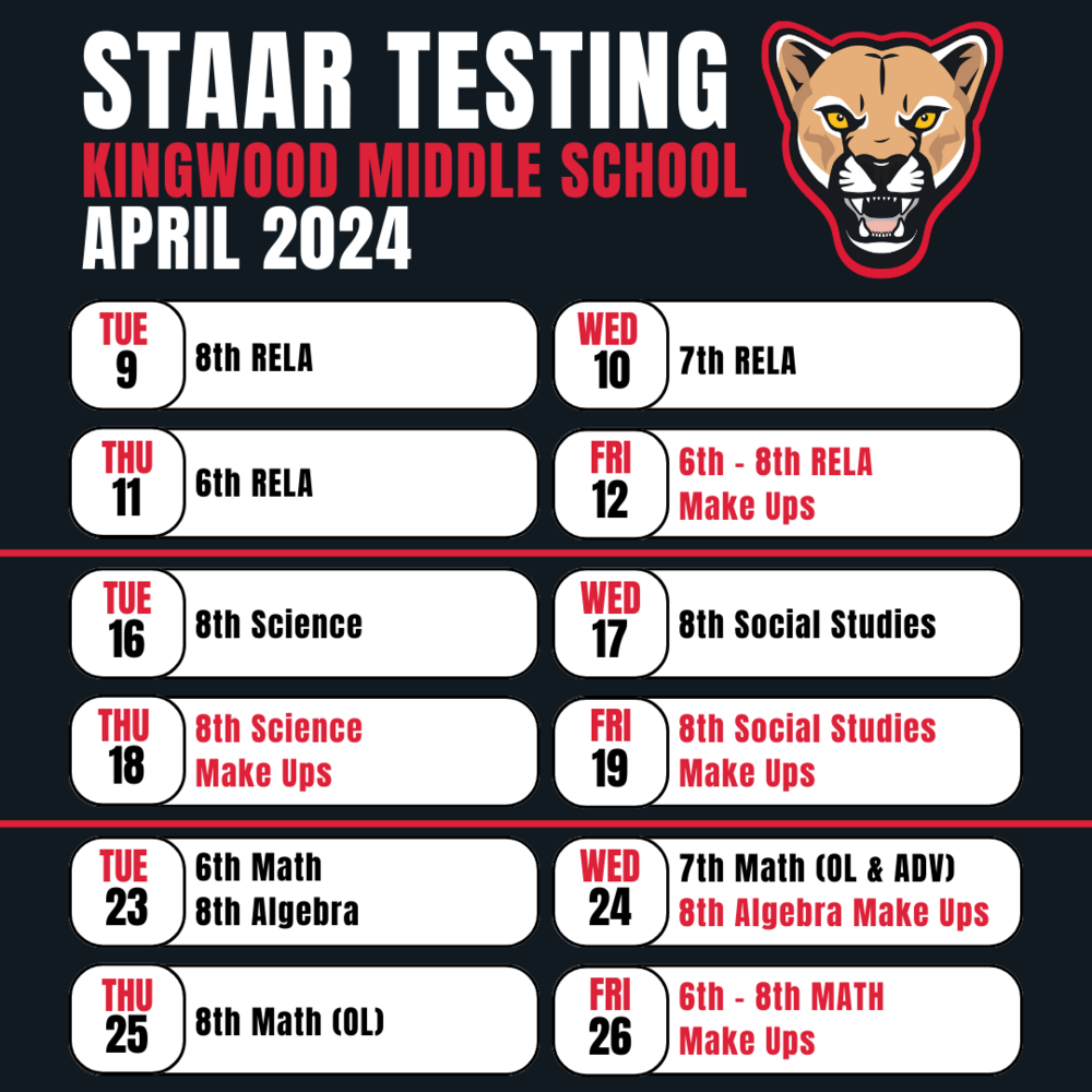KMS STAAR TESTING DATES | Kingwood Middle School