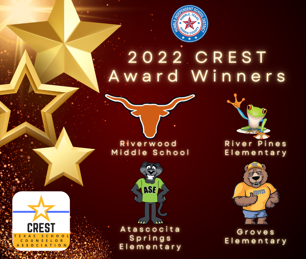 Four Humble ISD campuses win 2022 CREST Awards for Excellence in ...